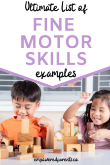 A List of Fine Motor Skills Examples by Age - Empowered Parents
