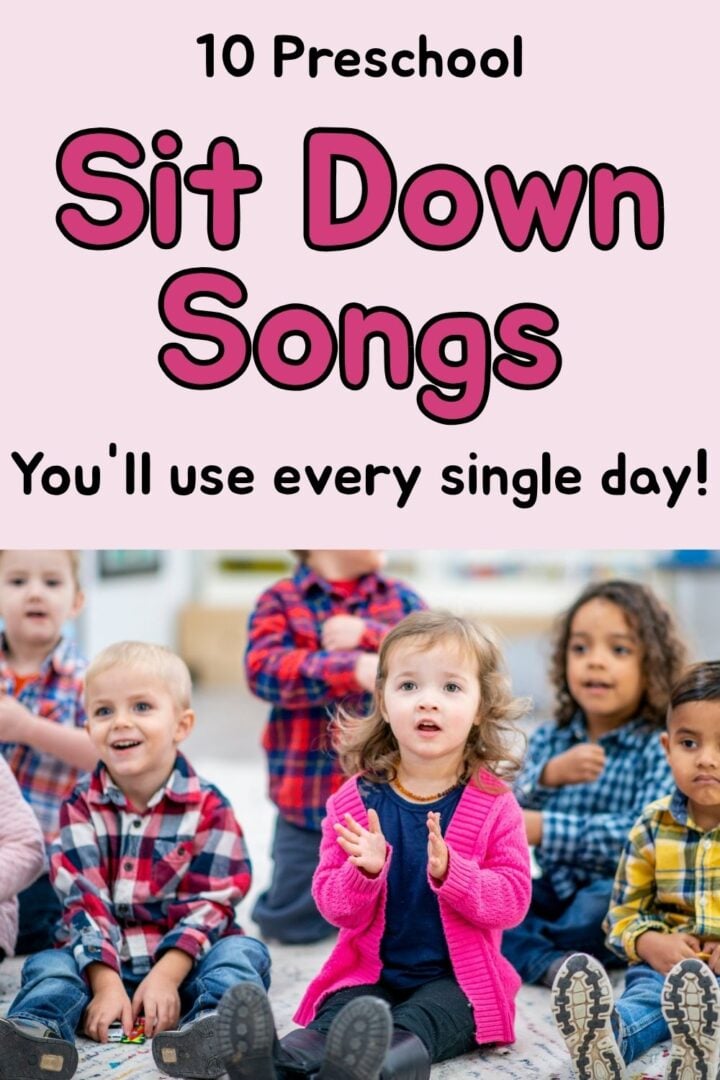 10 Sit Down Songs for Preschool Circle Time - Empowered Parents